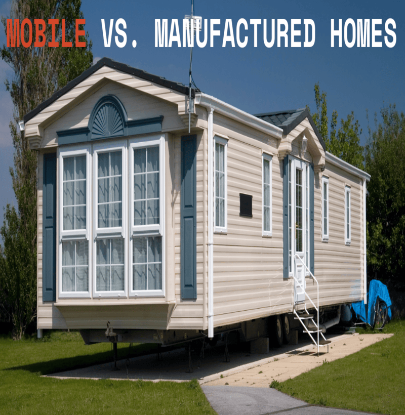 Mobile vs. Manufactured Homes: What's the Difference and Which is Right ...